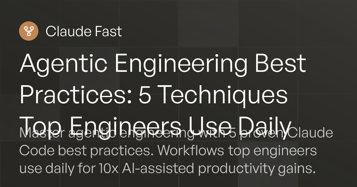 5 Claude Code Agentic Engineering Best Practices