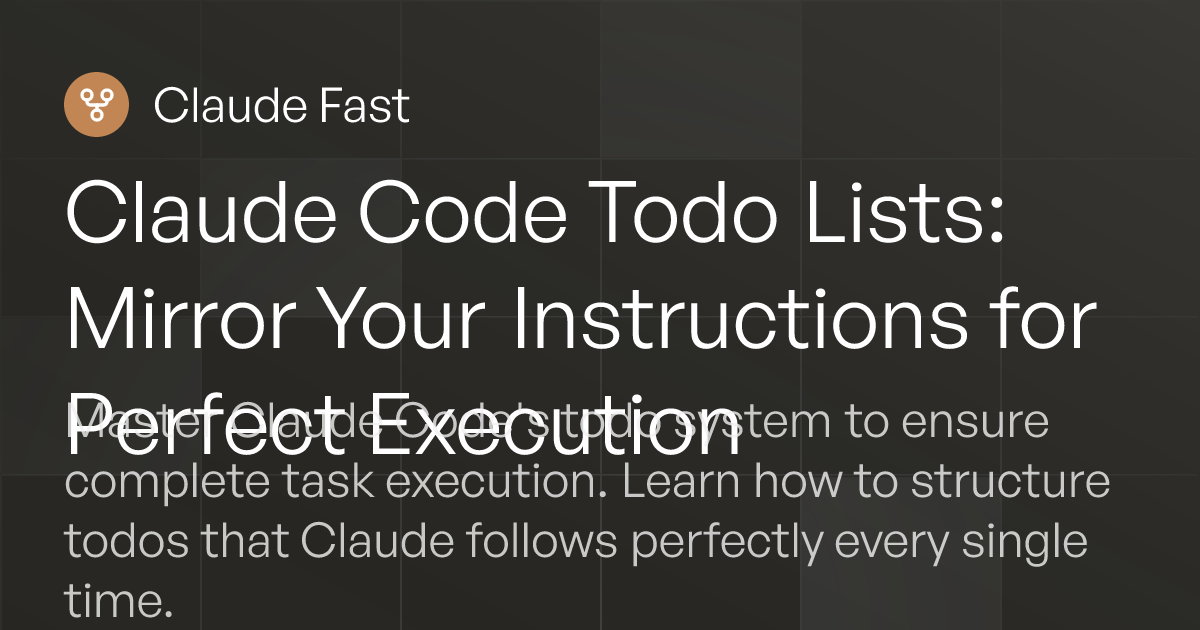 Claude Code Todo Lists: Perfect Task Execution Guide