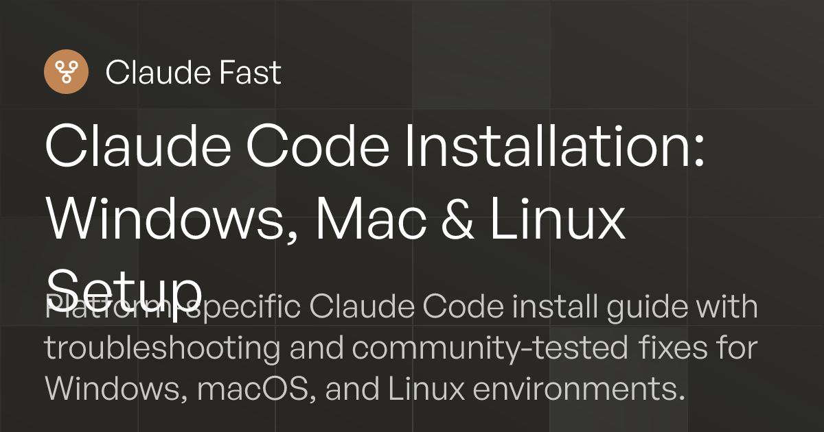 Claude Code Installation: Windows, Mac & Linux Setup