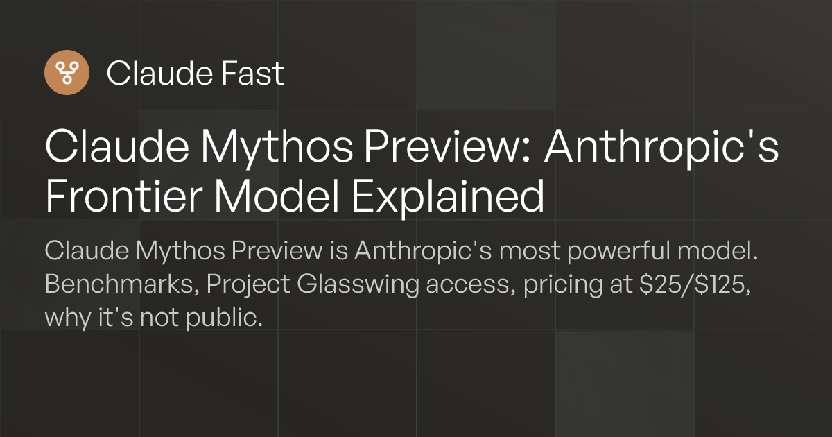 Claude Mythos Preview: Anthropic's Frontier Model