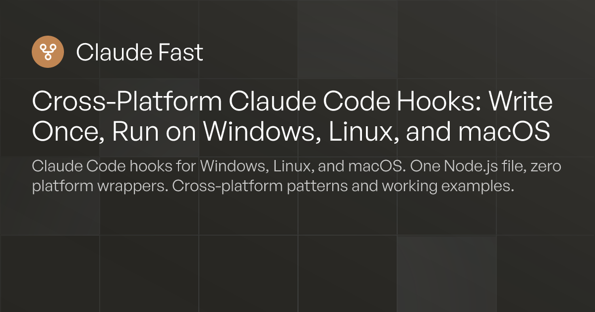 Claude Code Hooks on Windows, Linux, and macOS (2026)