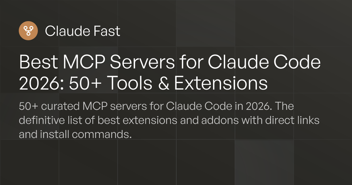 50+ Best MCP Servers for Claude Code in 2026